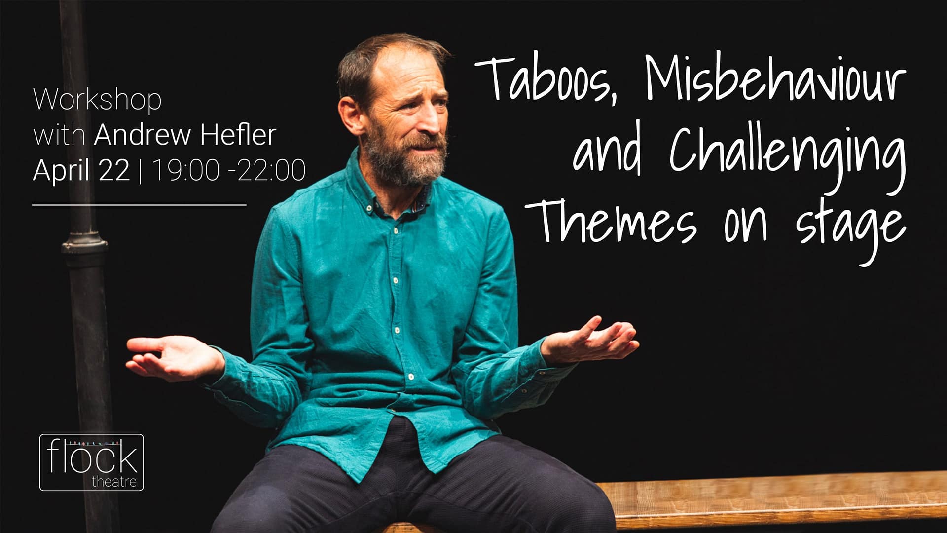 Taboos, Misbehaviours and Challenging Themes – Andrew Hefler